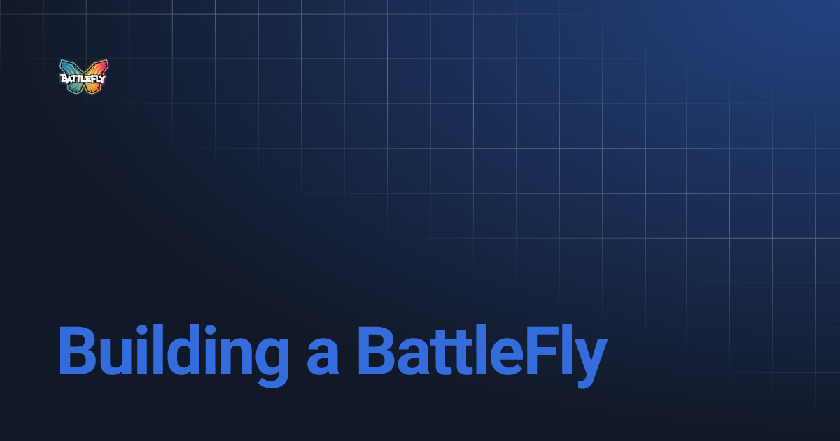 Building a BattleFly | Battlegrounds - Game Guide [SUNSET]